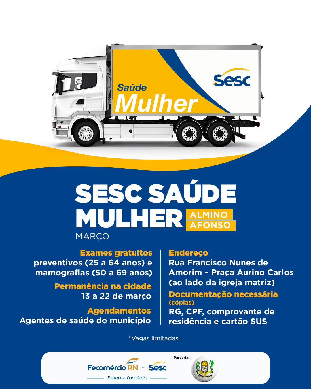 Unidade Móvel Sesc Saúde Mulher segue para a cidade de Almino Afonso/RN ...